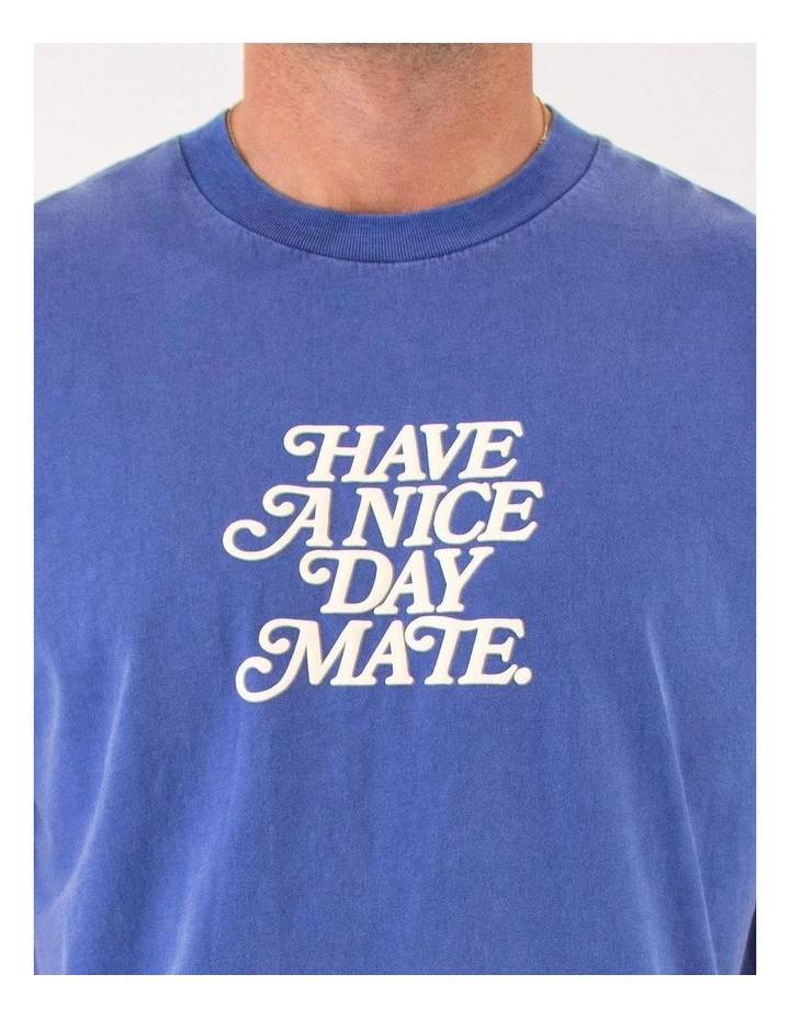 Skwosh Have A Nice Day Mate Tee in Blue | MYER